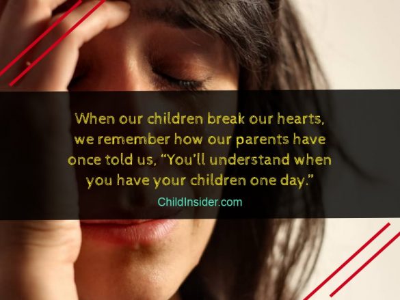 30 Quotes to Remember When Children Break Your Heart – Child Insider