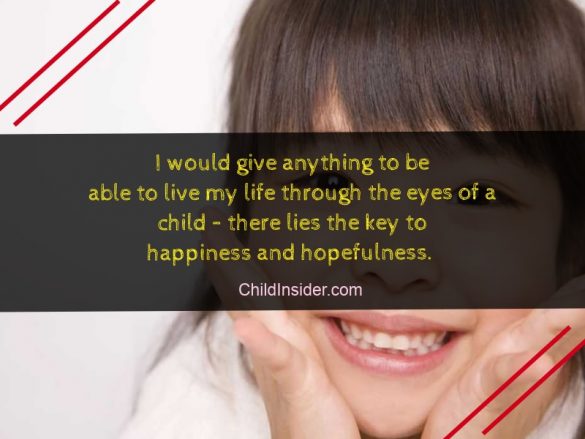 60 Quotes for Kids & about Kids (Inspiring and Funny) – Child Insider