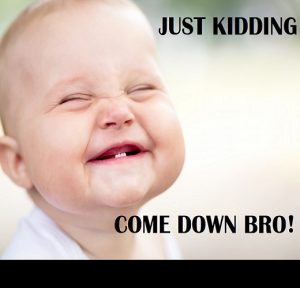 35 Best Just Kidding Memes That Will Make LOL – Child Insider